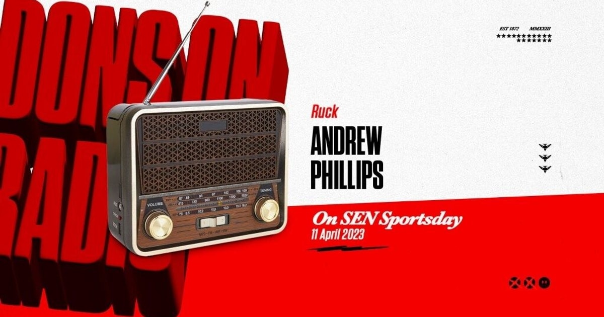 Dons on Radio | Phillips on SEN Sportsday