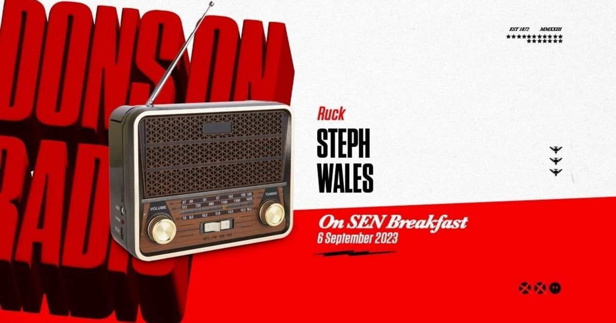 Dons on radio | Steph Wales on SEN Breakfast